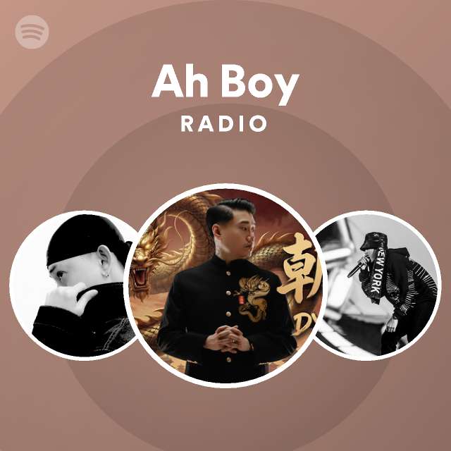 Ah Boy Radio - playlist by Spotify | Spotify
