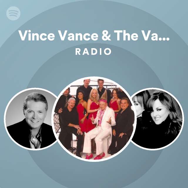Vince Vance & The Valiants | Spotify