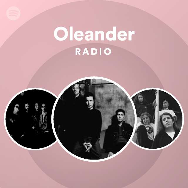 Oleander | Spotify