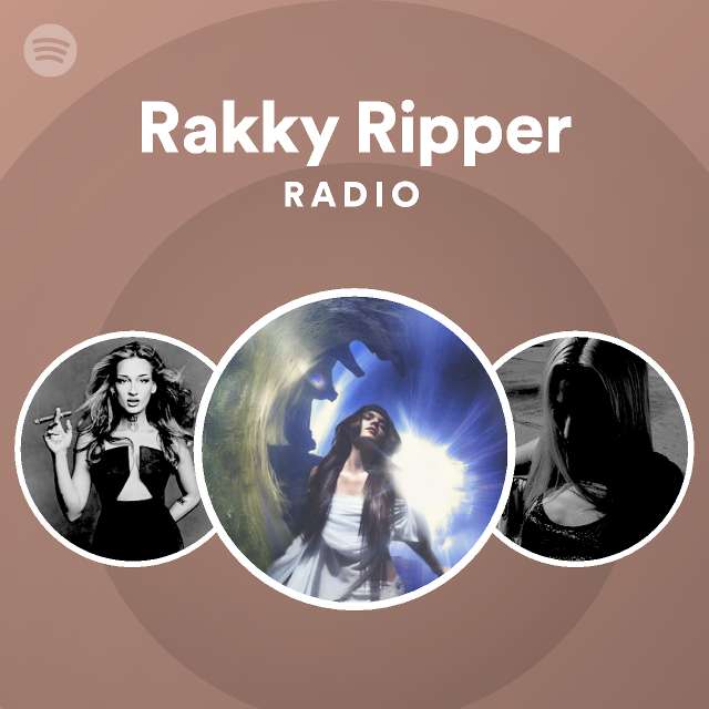 Rakky Ripper | Spotify