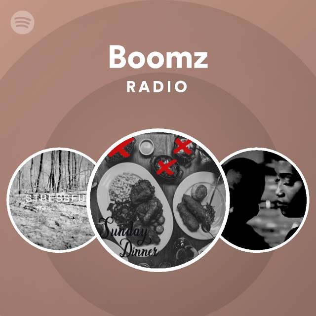 Boomz Radio | Spotify Playlist