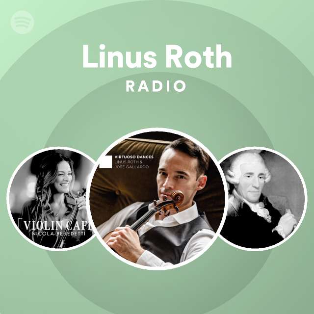 Linus Roth Radio - playlist by Spotify | Spotify