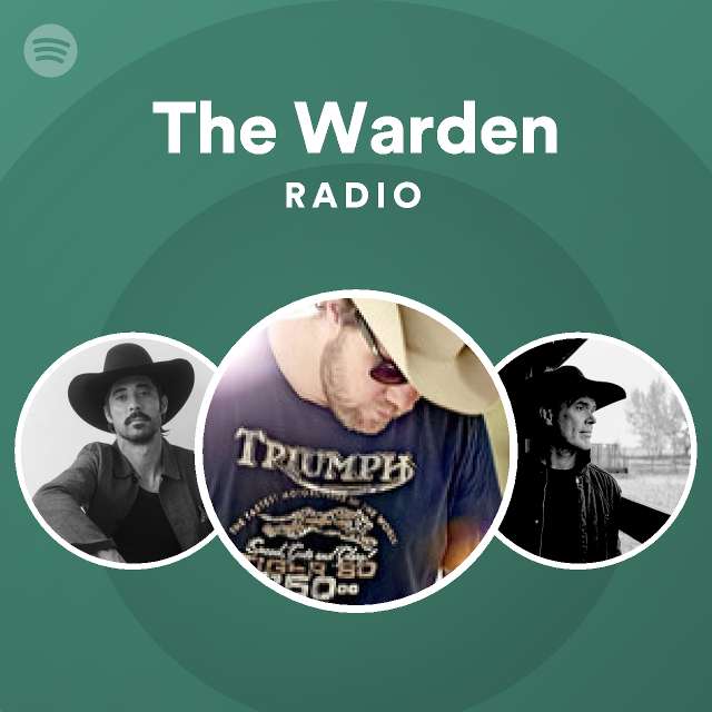 The Warden Radio | Spotify Playlist