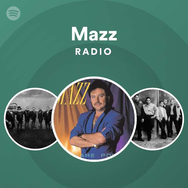Mazz Radio | Spotify Playlist