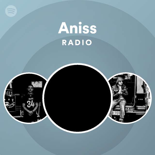 Aniss | Spotify