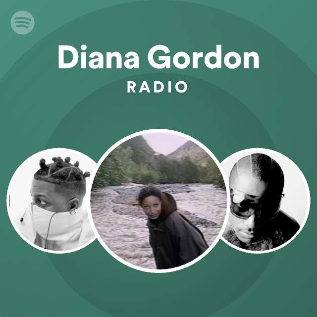 Diana Gordon | Spotify