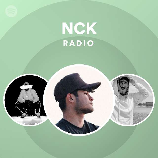 NCK Radio - playlist by Spotify | Spotify