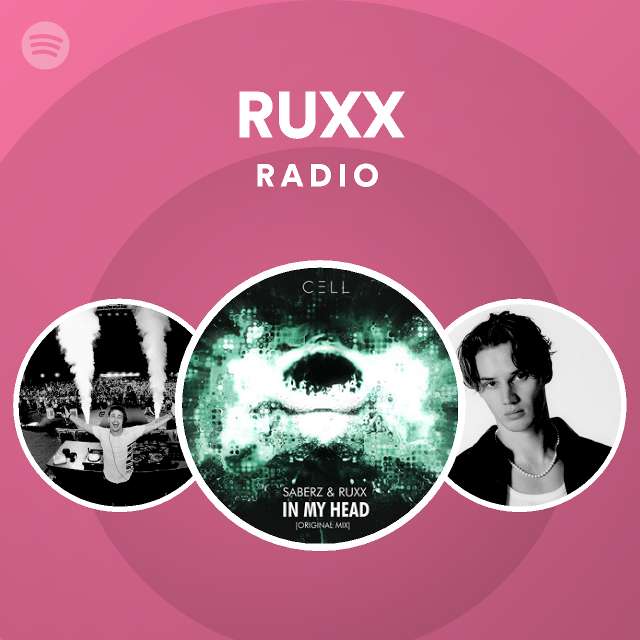 RUXX Radio - playlist by Spotify | Spotify