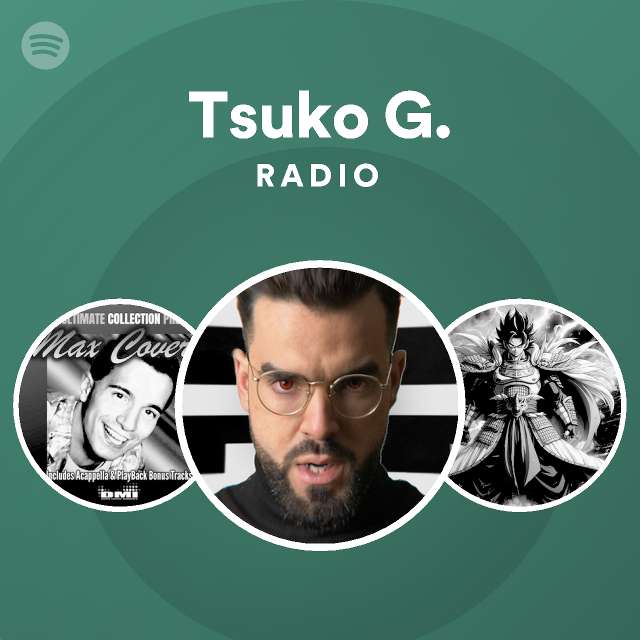 Tsuko G. | Spotify