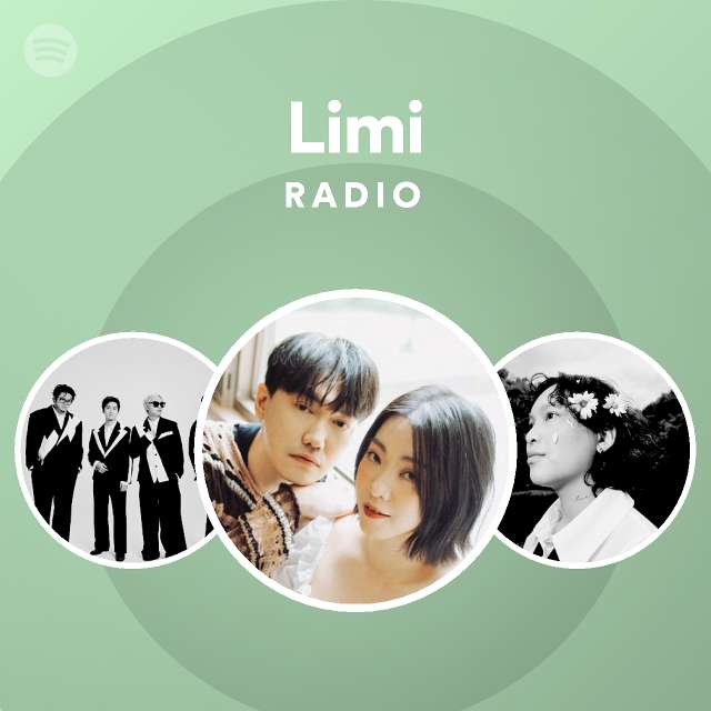 Limi Radio - playlist by Spotify | Spotify