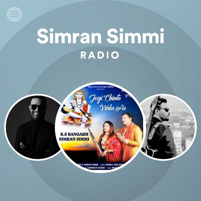 Simran Simmi Radio | Spotify Playlist