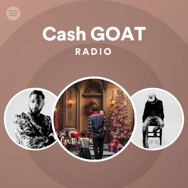 Cash GOAT Radio | Spotify Playlist