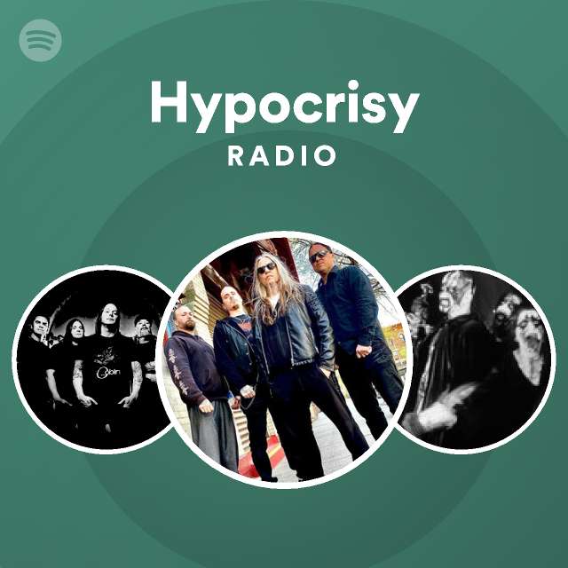 Hypocrisy Radio - playlist by Spotify | Spotify