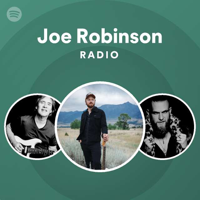 Joe Robinson | Spotify