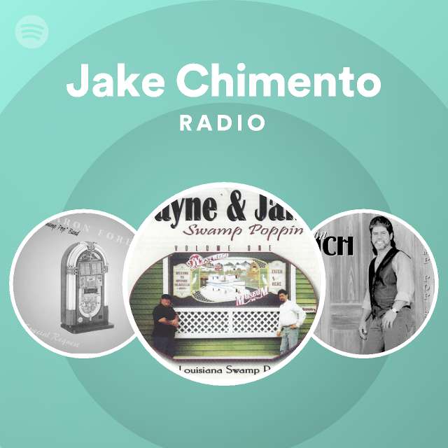 Jake Chimento Radio - playlist by Spotify | Spotify