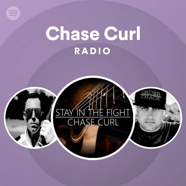 Chase Curl | Spotify