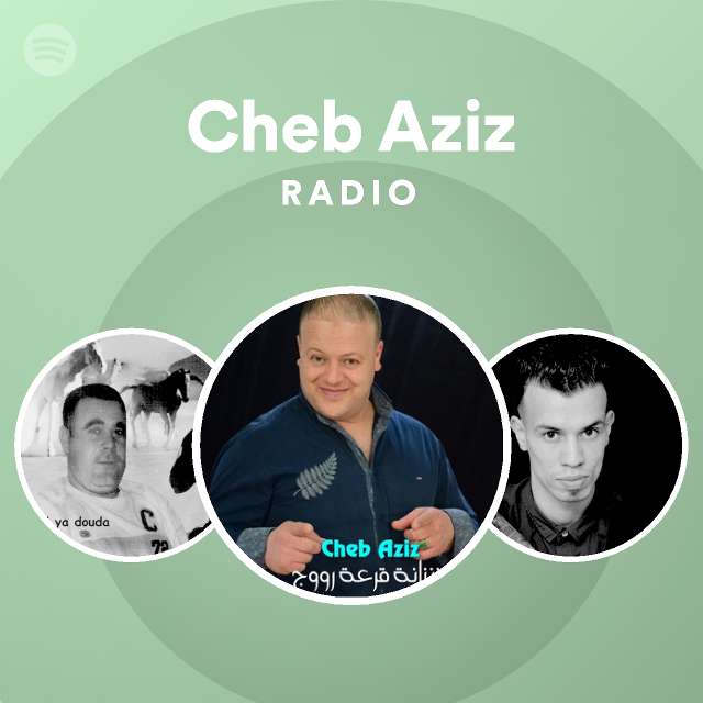 Cheb Aziz | Spotify