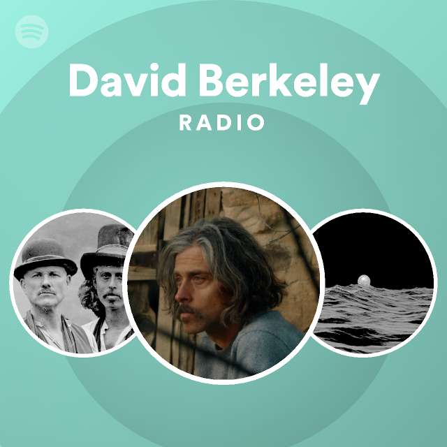 David Berkeley Radio - playlist by Spotify | Spotify