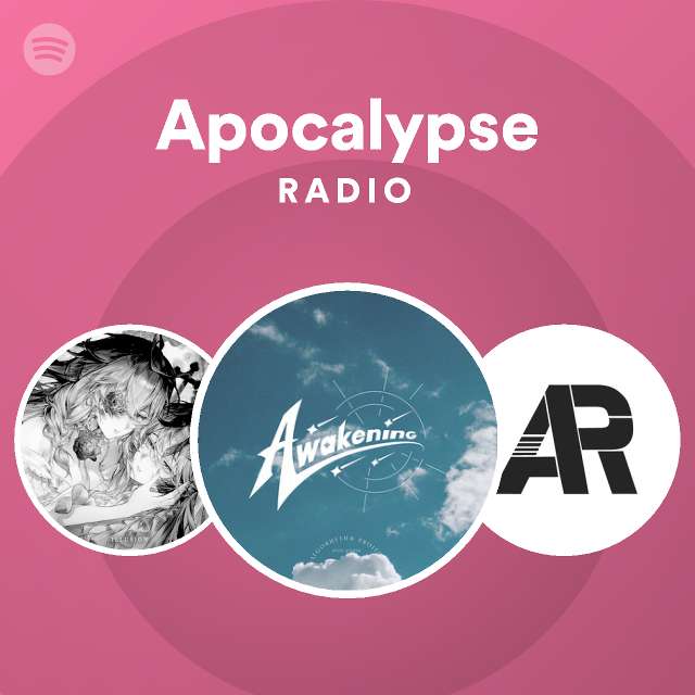 Apocalypse Radio | Spotify Playlist