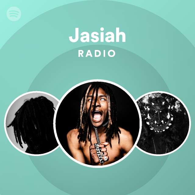 Jasiah | Spotify