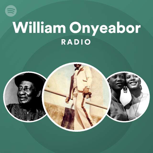 William Onyeabor | Spotify - Listen Free