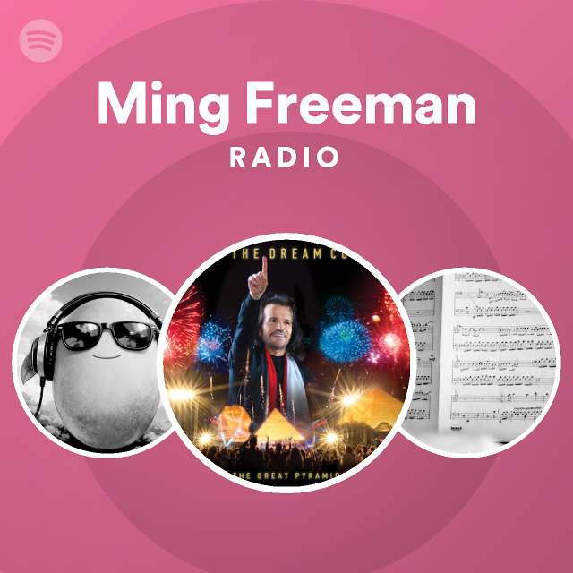 Ming Freeman Radio - playlist by Spotify | Spotify