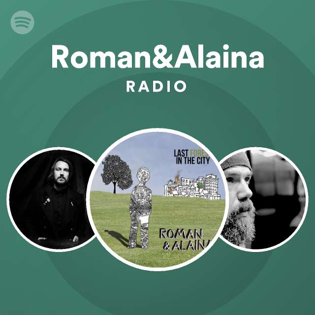 Roman&Alaina Radio | Spotify Playlist