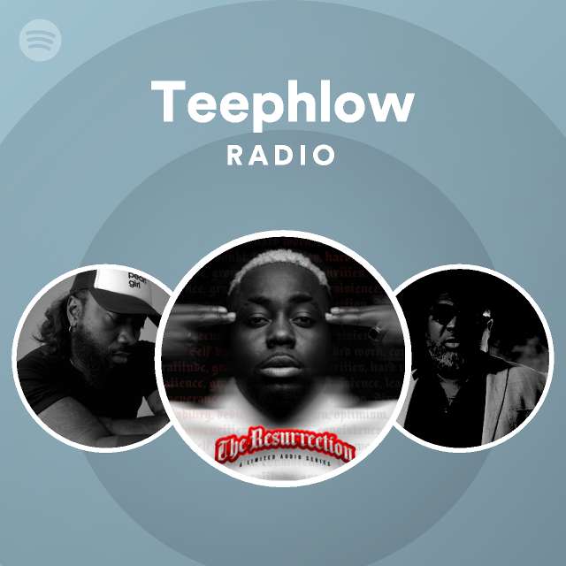 Teephlow Radio - playlist by Spotify | Spotify