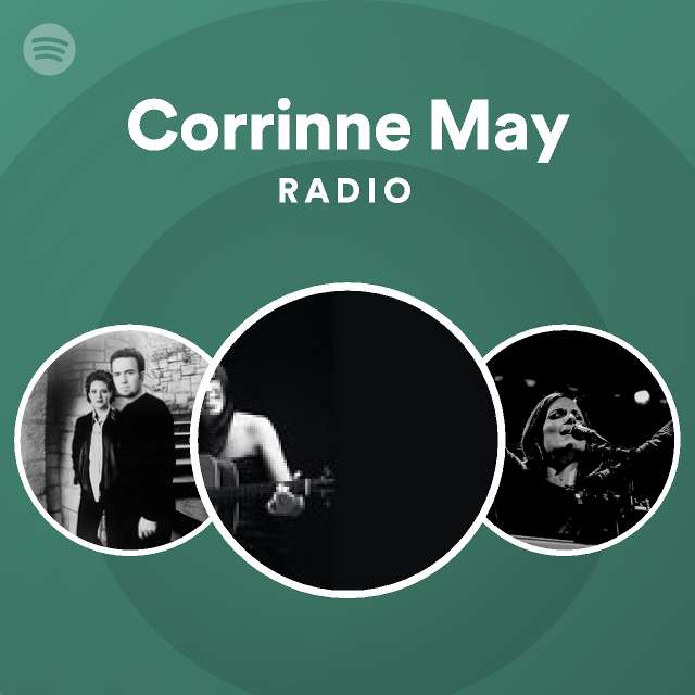 Corrinne May | Spotify