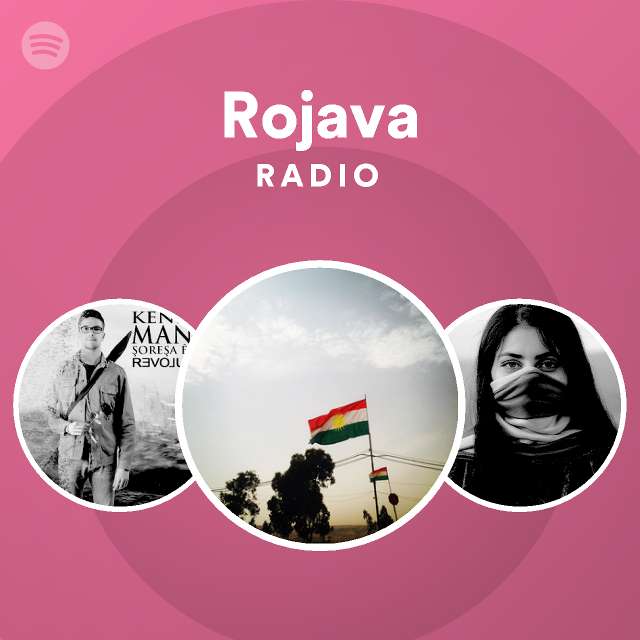 Rojava Radio - playlist by Spotify | Spotify
