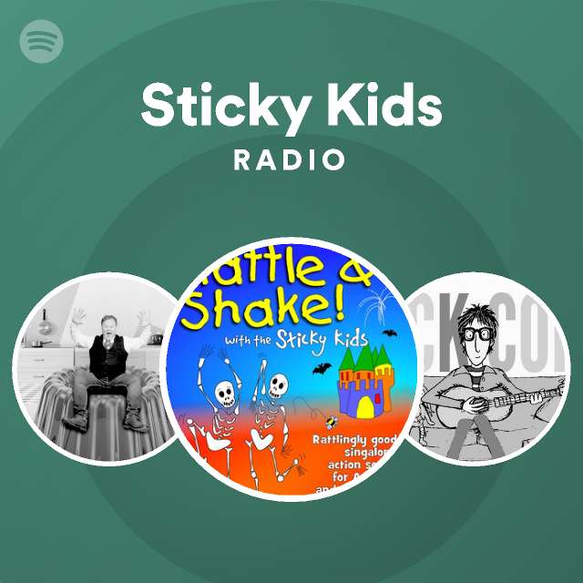 Sticky Kids Songs, Albums and Playlists | Spotify