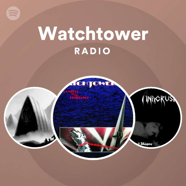 Watchtower | Spotify