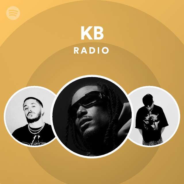 KB Radio - playlist by Spotify | Spotify