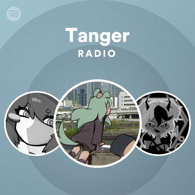 Tanger | Spotify