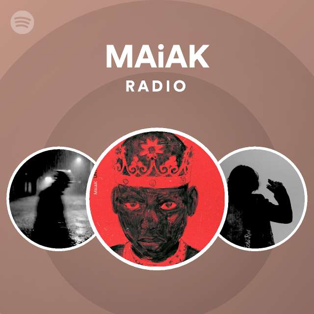 MAiAK Radio | Spotify Playlist