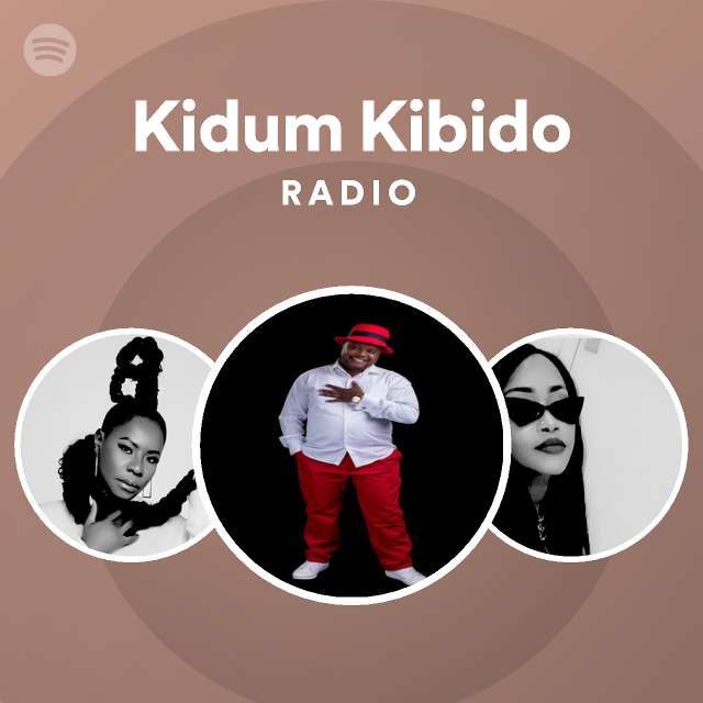 Kidum Kibido | Spotify