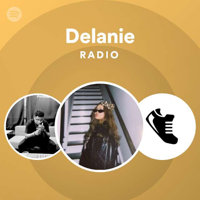Delanie | Spotify