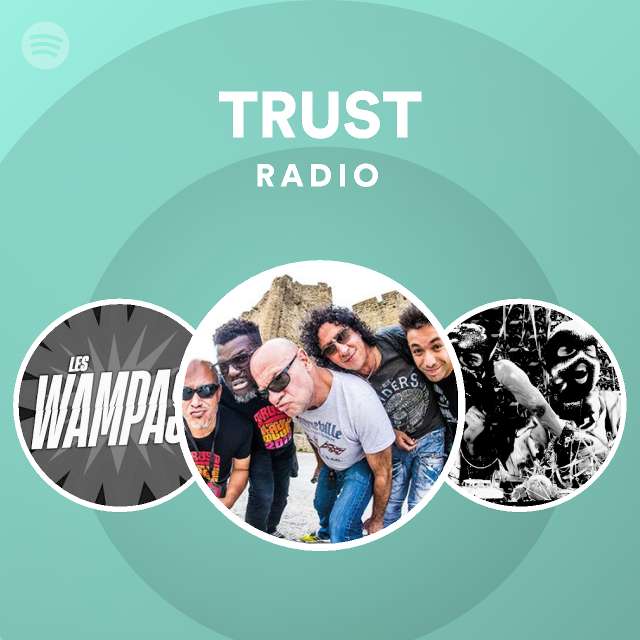 TRUST | Spotify