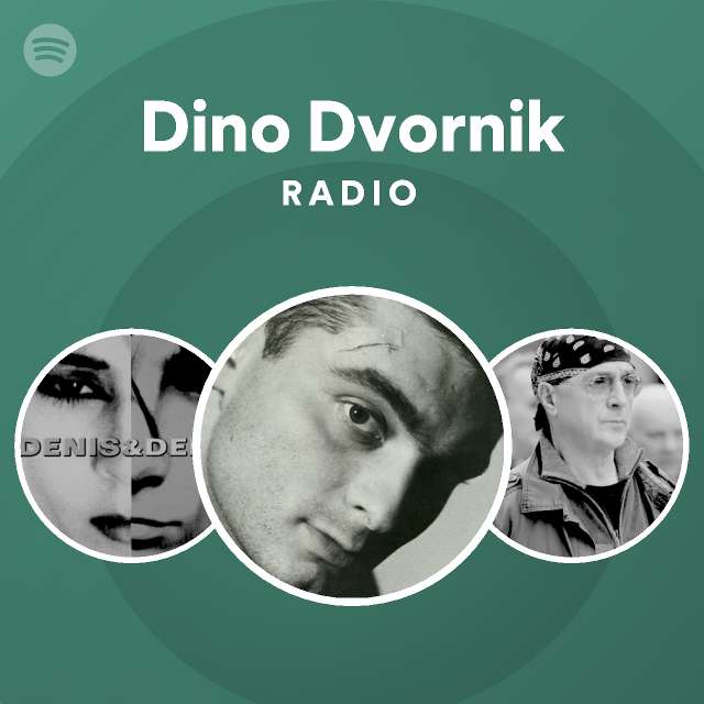 Dino Dvornik | Spotify