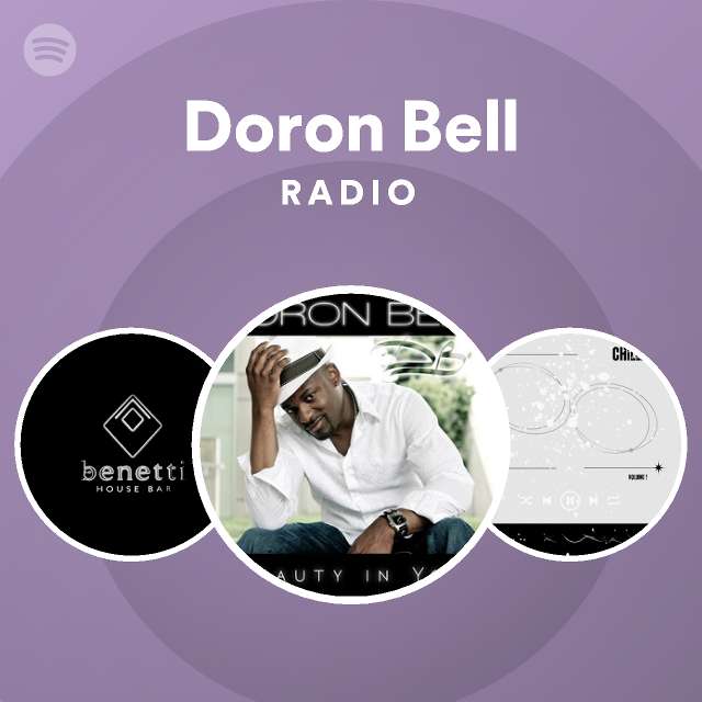 Doron Bell Radio - playlist by Spotify | Spotify