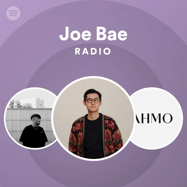Joe Bae | Spotify