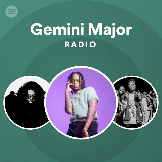 Gemini Major | Spotify