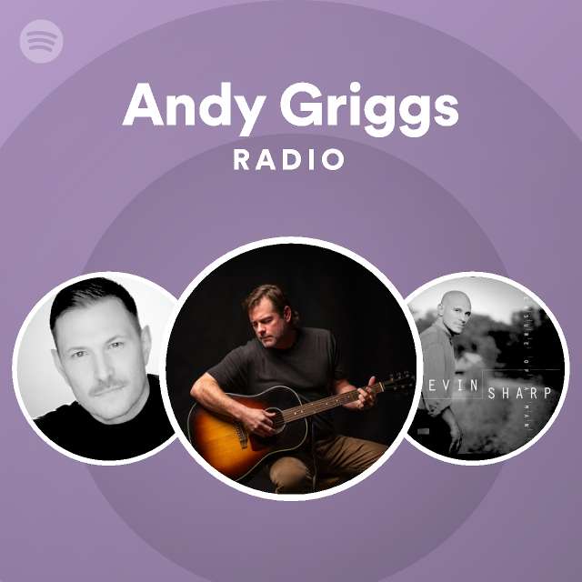 Andy Griggs Radio | Spotify Playlist