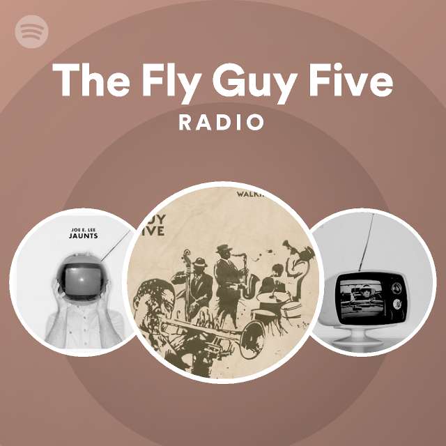 The Fly Guy Five | Spotify