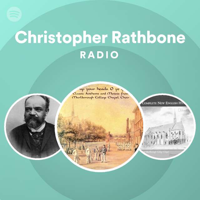 Christopher Rathbone Radio | Spotify Playlist