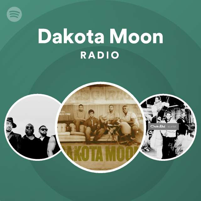 Dakota Moon Radio - playlist by Spotify | Spotify