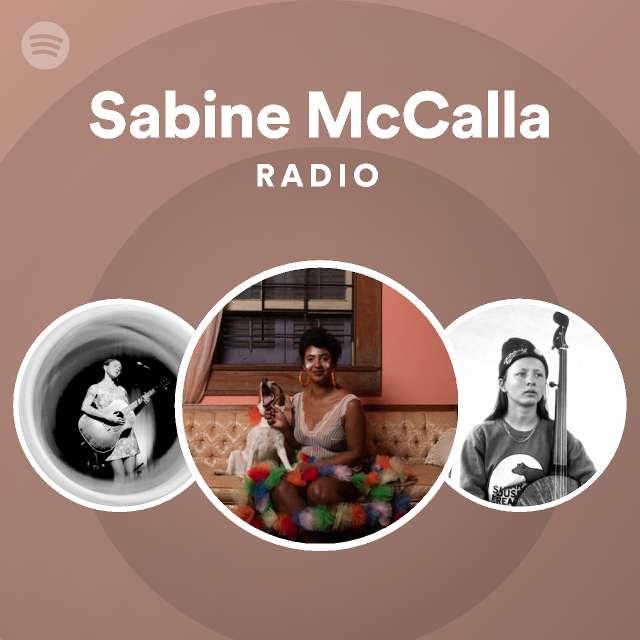 Sabine McCalla | Spotify