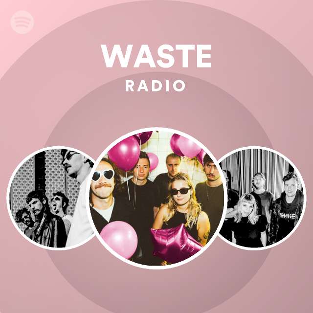 WASTE Radio - playlist by Spotify | Spotify