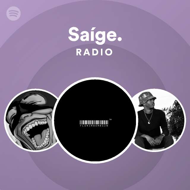 Saíge. Radio - playlist by Spotify | Spotify