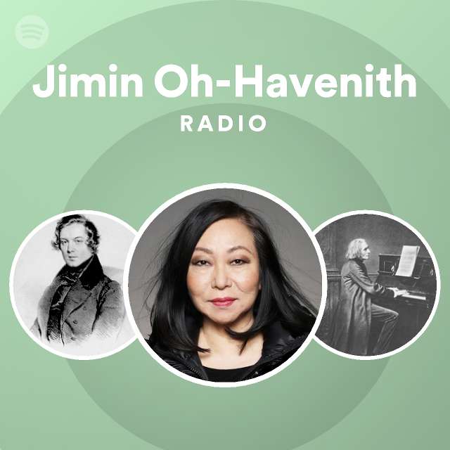 Jimin Oh-Havenith Radio - playlist by Spotify | Spotify